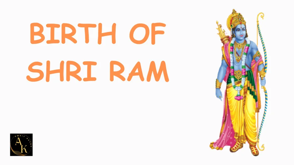 Birth of Shri Ram | Amrit Katha